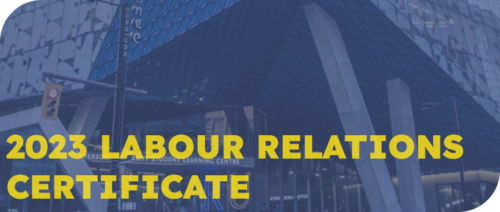 Announcing program faculty: 2023 Labour Relations Certificate ...